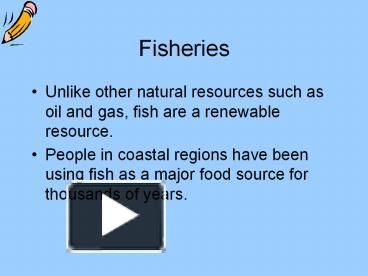 PPT – Fisheries PowerPoint presentation | free to view - id: 83f454-YWYxY