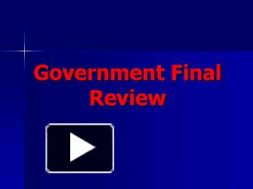 Government Final Review presentation | free to download