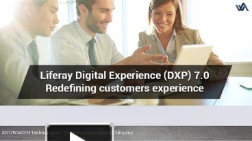 Liferay Digital Experience (DXP): Redefining customers experience presentation | free to download