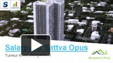 PPT – Salarpuria Sattva Opus PowerPoint presentation | free to download - id: 841ce3-YTY1N