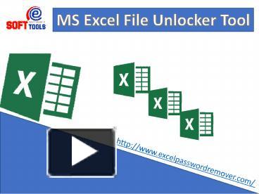 MS Excel unlocker Tool presentation | free to download