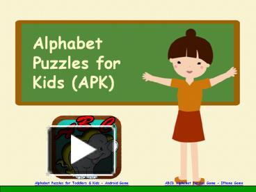 Free Educational Alphabet Puzzle Game For Kids presentation | free to ...