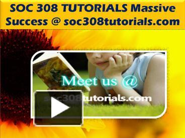 PPT – SOC 308 TUTORIALS Massive Success @ soc308tutorials.com ...