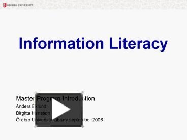 Information Literacy presentation | free to view