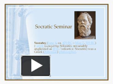 PPT – Socratic Seminar PowerPoint presentation | free to view - id ...