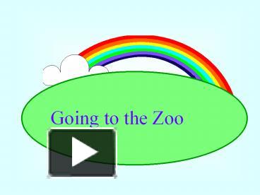 Going to the Zoo presentation | free to download