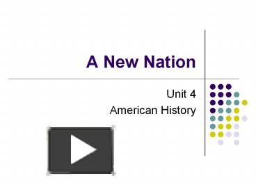 PPT – A New Nation PowerPoint presentation | free to view - id: 8488bc ...