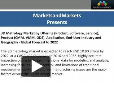 PPT – 3D Metrology Market trends technology and update PowerPoint presentation | free to ...