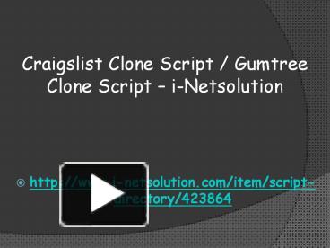 PPT – Craigslist Clone Script / Gumtree Clone Script – i-Netsolution PowerPoint presentation ...