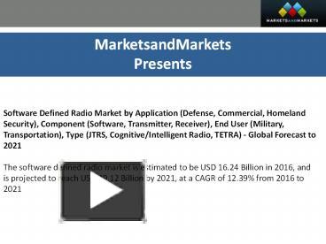 PPT – Software Defined Radio Market by End User (Military, Transportation) Global Forecast ...