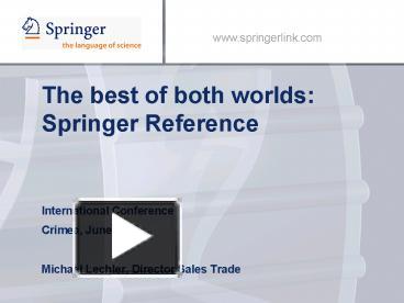PPT – The best of both worlds: Springer Reference PowerPoint presentation | free to download ...