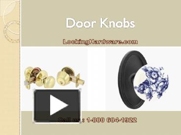 Keyed Entry Door Knobs presentation | free to download
