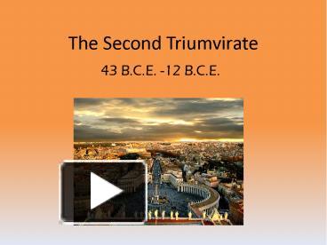 The Second Triumvirate presentation | free to download