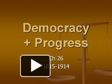 PPT – Democracy Progress PowerPoint presentation | free to download ...