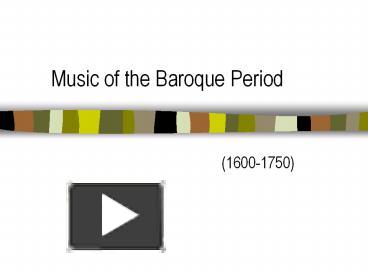 Music of the Baroque Period presentation | free to download