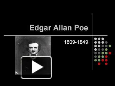PPT – Edgar Allan Poe PowerPoint presentation | free to download - id ...