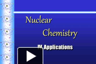 PPT – CHAPTER 22 Nuclear Chemistry PowerPoint presentation | free to ...