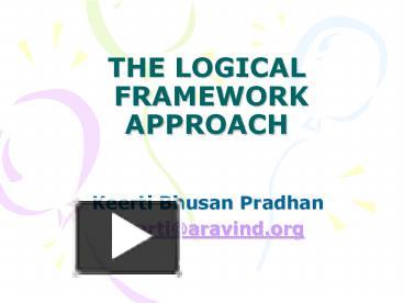 THE LOGICAL FRAMEWORK APPROACH presentation | free to download