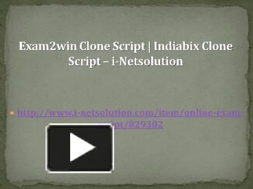 PPT – Exam2win Clone Script | Indiabix Clone Script – i-Netsolution PowerPoint presentation ...