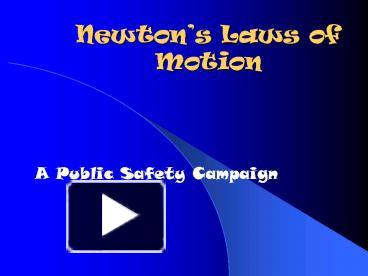 PPT – Newtons Laws of Motion PowerPoint presentation | free to view ...
