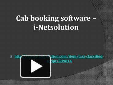 Cab Booking Software – i-Netsolution presentation | free to download