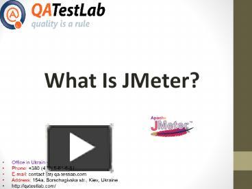 What Is JMeter? presentation | free to download