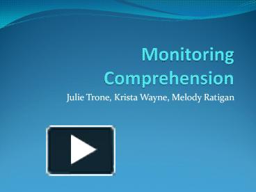 Monitoring Comprehension presentation | free to view