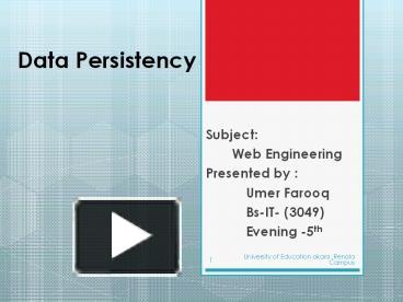 PPT – Data Persistency PowerPoint presentation | free to download - id: 859a31-NTQxY