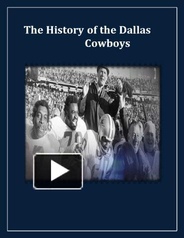 The History of the Dallas Cowboys presentation | free to download