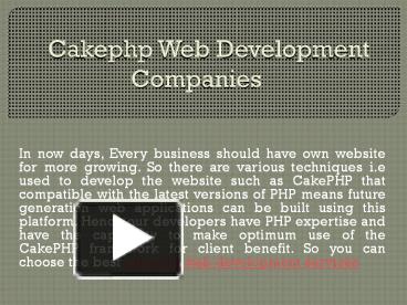 PPT – Best Cakephp Web Development Companies PowerPoint presentation | free to download - id ...
