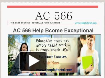 PPT – AC 566 Help Bcome Exceptional / snaptutorial.com PowerPoint ...