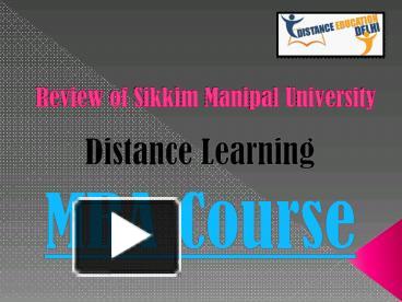 PPT – Review of SMU Distance Learning MBA course PowerPoint presentation | free to download - id ...