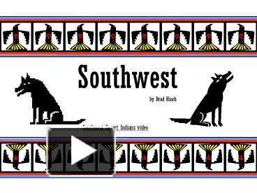PPT – Southwest PowerPoint presentation | free to view - id: 860b1-ZDc1Z