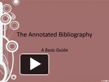 PPT – The Annotated Bibliography PowerPoint presentation | free to ...