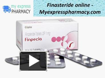 PPT – Finasteride online - Myexpresspharmacy.com PowerPoint presentation | free to download - id ...