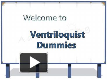 PPT – Ventriloquist Dummy PowerPoint presentation | free to download - id: 8641f8-NWU5O