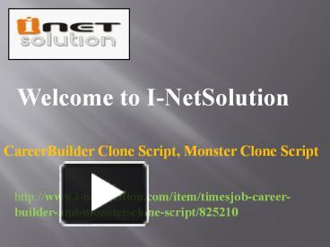 PPT – CareerBuilder Clone Script, Monster Clone Script PowerPoint presentation | free to ...