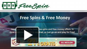 PPT – Free Money Offers - Free Spin Mania PowerPoint presentation ...