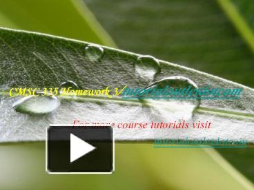 PPT – CMSC 335 Homework 3/tutorialoutletdotcom PowerPoint presentation | free to download - id ...