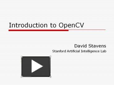 Introduction to OpenCV presentation | free to download