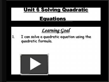 PPT – Solve Quadratic Equations - Quadratic Formula PowerPoint ...