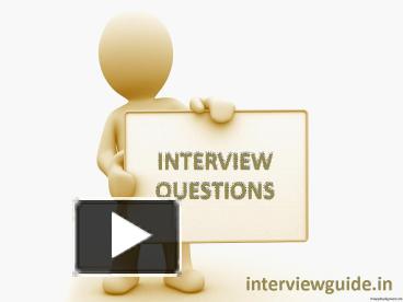 PPT – The most common interview questions PowerPoint presentation ...