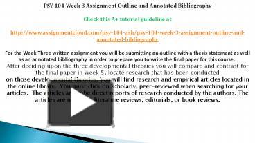 PPT – PSY 104 Week 3 Assignment Outline and Annotated Bibliography PowerPoint presentation ...
