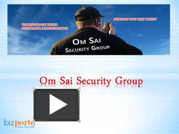 PPT – Most Secure Security Service For ATM in Pune | Om Sai Security Group PowerPoint ...