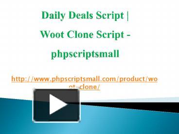 PPT – Daily deals script - phpscriptsmall PowerPoint presentation | free to download - id ...