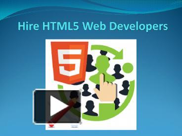 Hire HTML5 Web Developers presentation | free to download