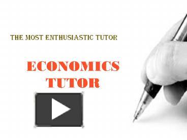 PPT – Economics Tutor PowerPoint presentation | free to download - id ...