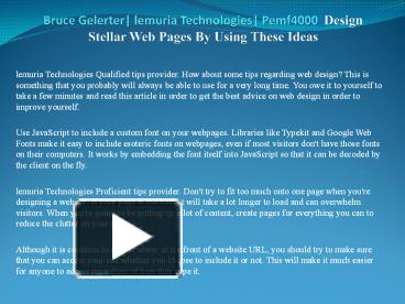 PPT – Bruce Gelerter| lemuria Technologies| Pemf4000 Design Stellar Web Pages By Using These ...