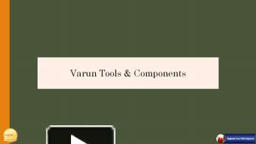 Varun Tools and Components Pune presentation | free to download