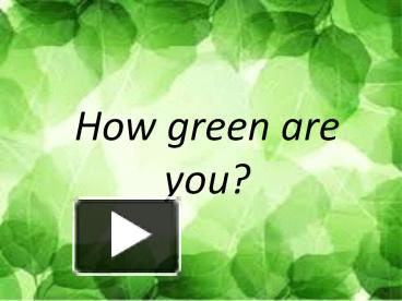 Are You Green? presentation | free to download